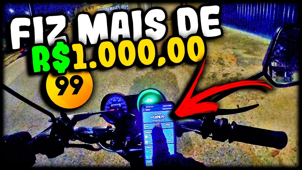 FIZ MAIS DE R$1.000,00 na 99 MOTO - DIA 39 - YouTube