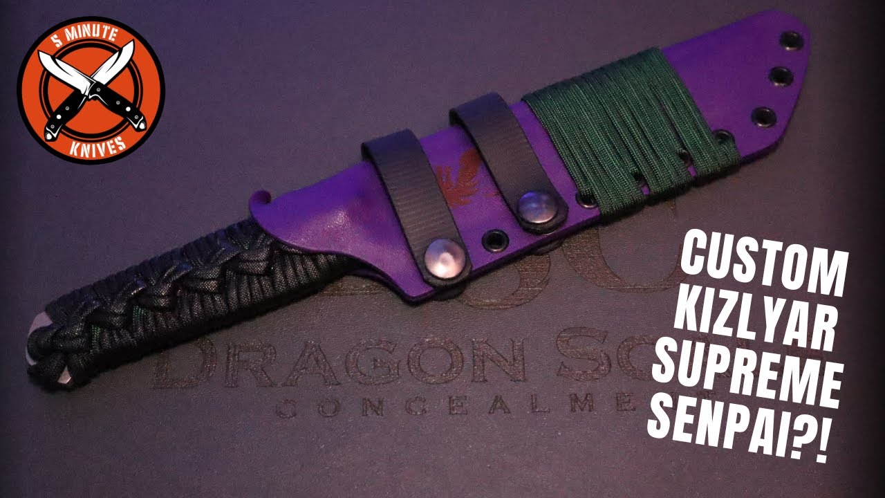 CUSTOM Kizlyar Supreme Senpai?!😮 - My New Favorites - YouTube