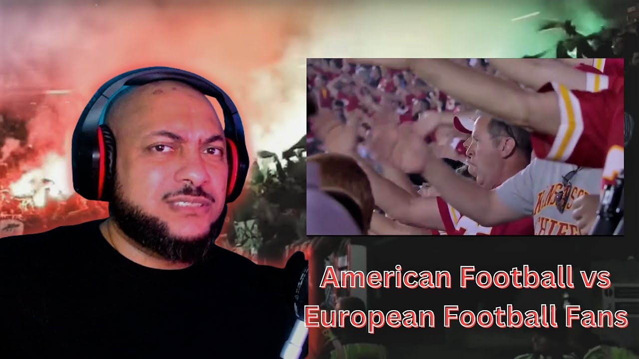 American Reacts TO - American Football vs European Football Fans - YouTube