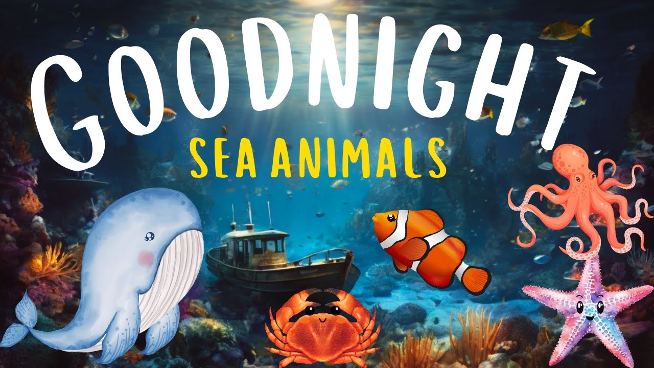 good night sea animals| bedtime stories for kids in English|| learning ...