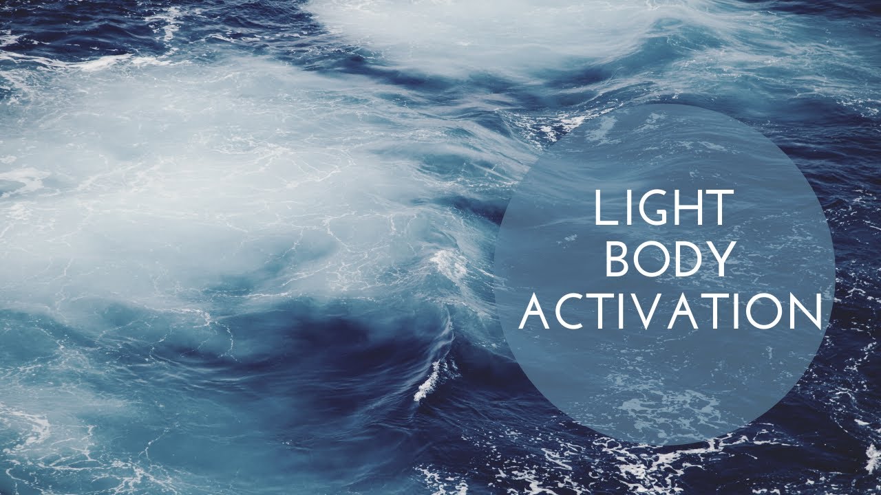 Light Body Activation - Practice + Q&A - YouTube
