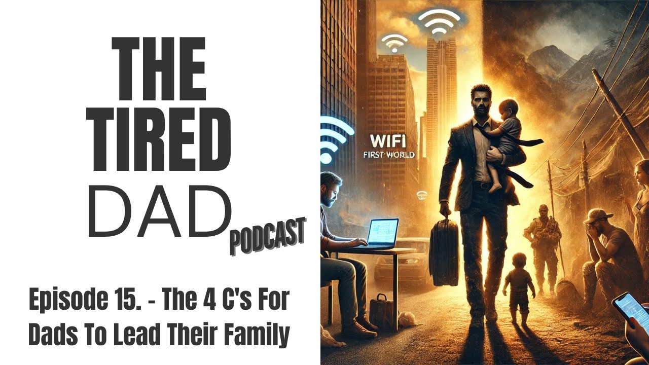 The Tired Dad Podcast | Episode 15: Leadership, Challenges & Taking ...