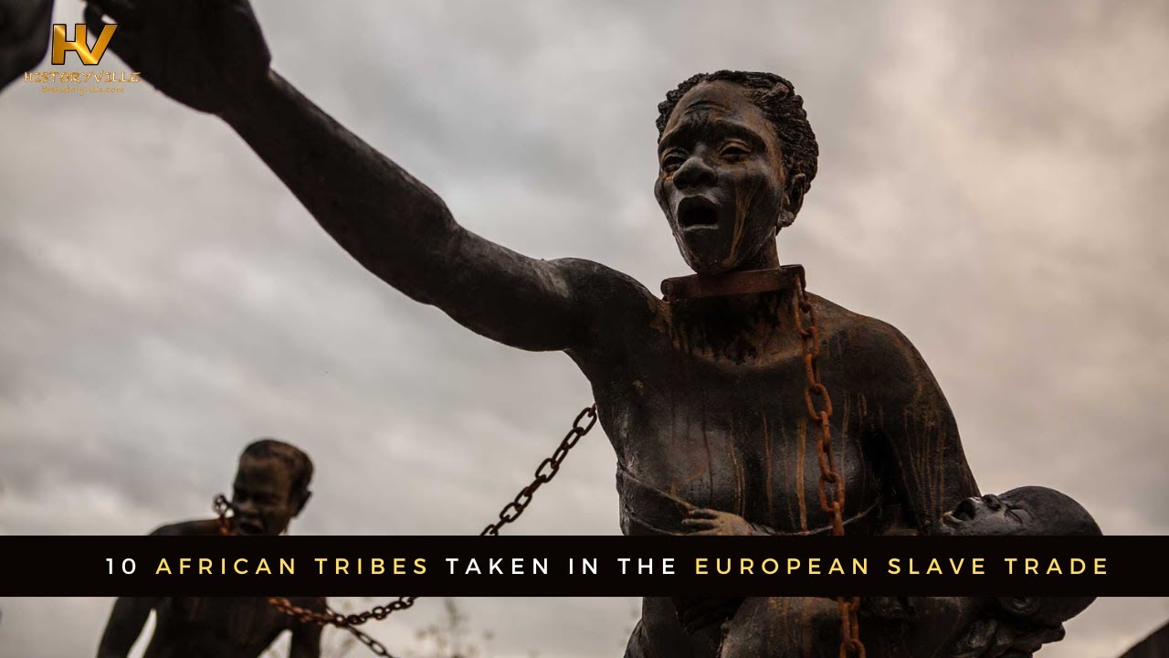 10 African Tribes Taken in the European Slave Trade - YouTube