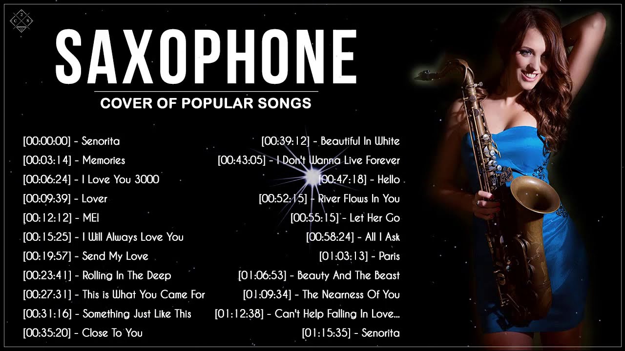 Top 30 Saxophone Covers of Popular Songs 2021 - Best Instrumental ...