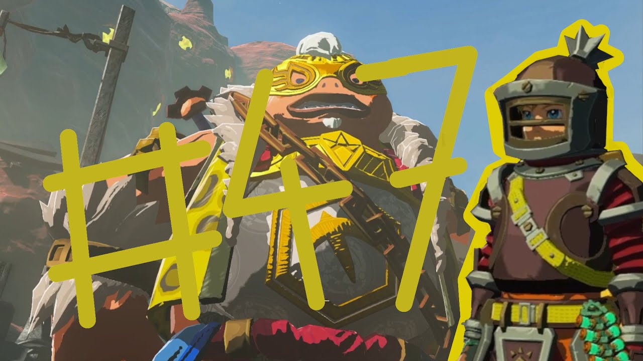 #47 Junkies in Goronia und... Yunoboss - The Legend of Zelda: Tears of ...