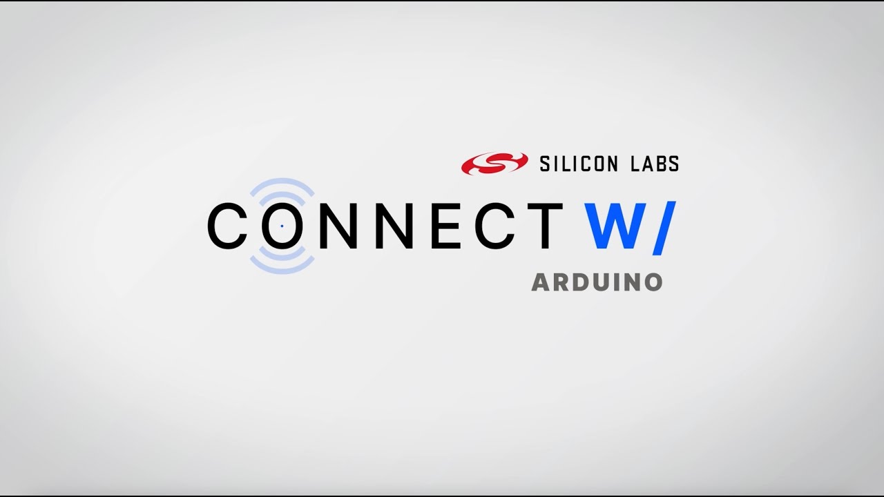 Connect With Arduino - Silicon Labs - YouTube