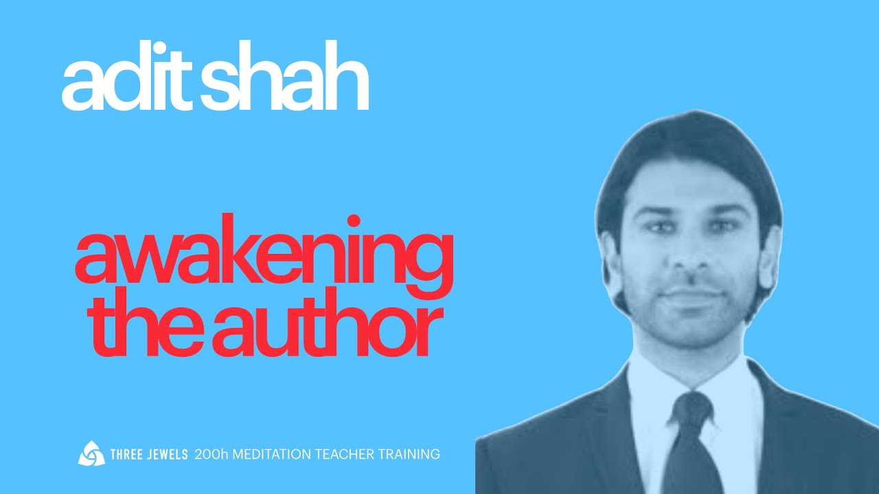 Adit Shah - Awakening the author - YouTube