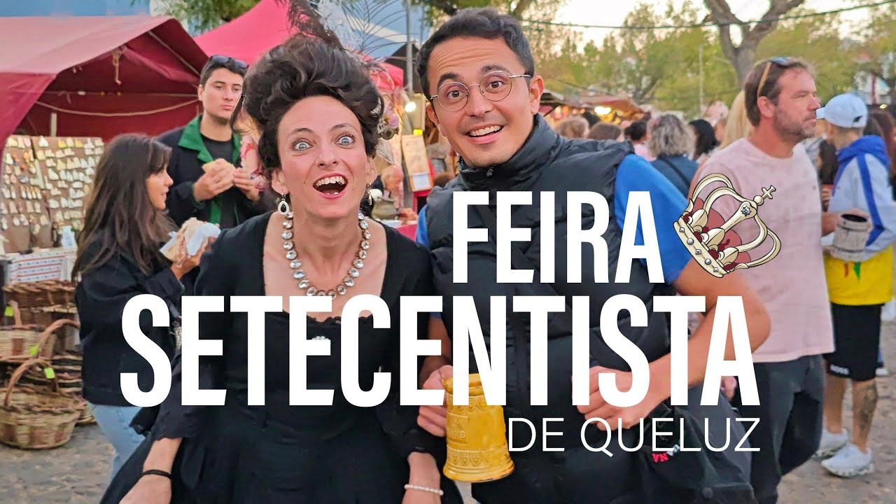 [4K] FEIRA SETECENTISTA DE QUELUZ 🤴 PORTUGAL 🇵🇹 🇵🇹 🇵🇹 🇵🇹 🇵🇹 - YouTube