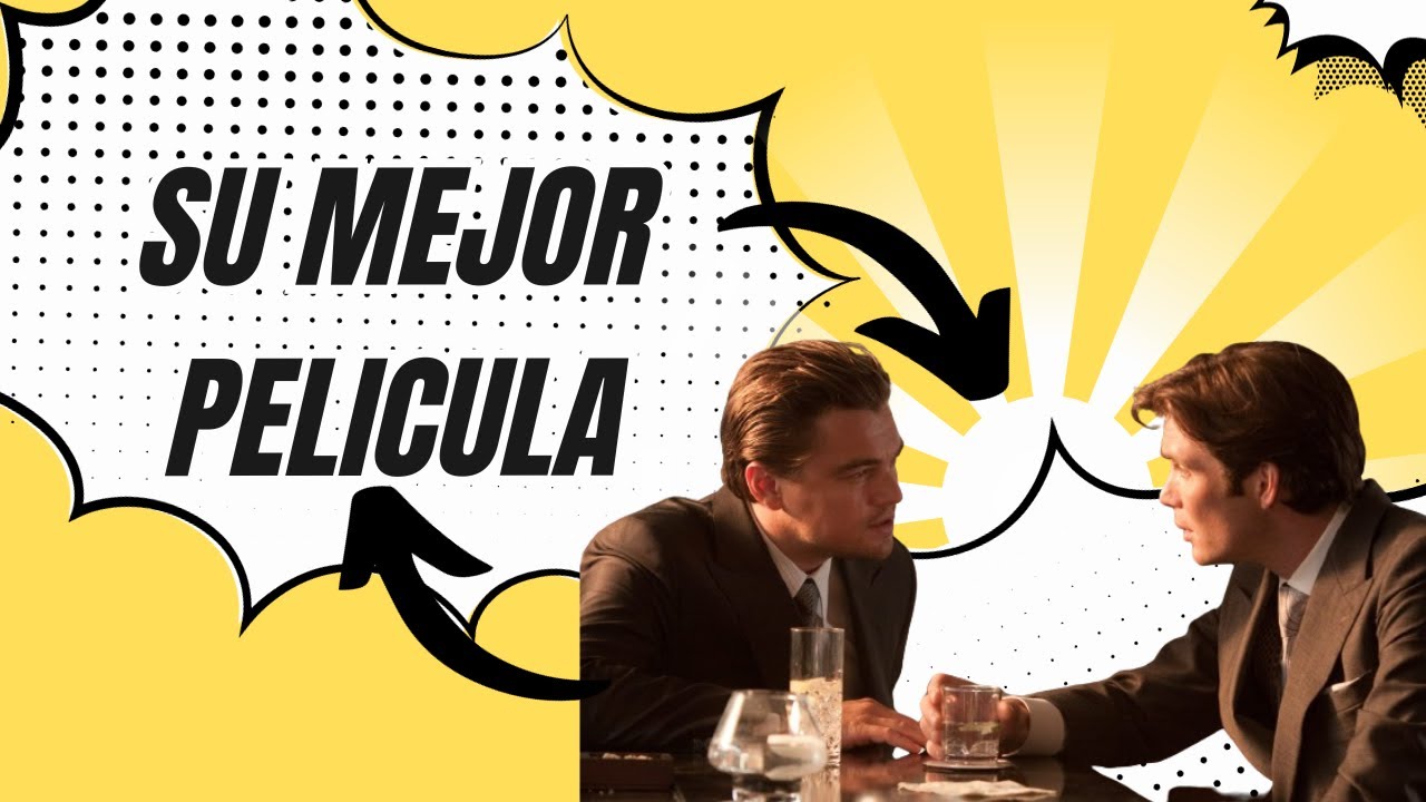 La Mejor Pelicula de Leonardo DiCaprio: El Origen - YouTube