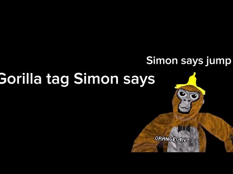 Gorilla tag Simon says - YouTube