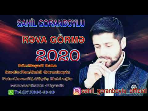 Sahil Goranboylu Reva Görme 2020 Eksklüziv ( Official Music ) Azeri Bass Music