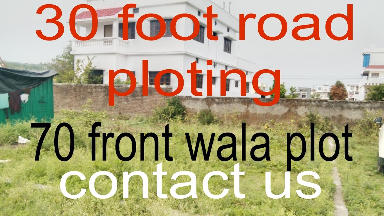70 front wala plot || 30 foot road || corner plot || doon University|| dehradun - YouTube