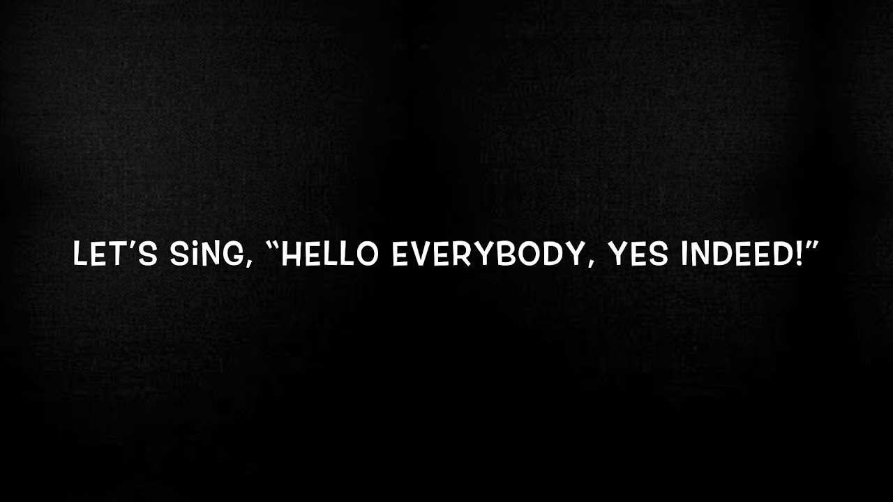 Sing “Hello Everybody, Yes Indeed” with Ms. Marino - YouTube