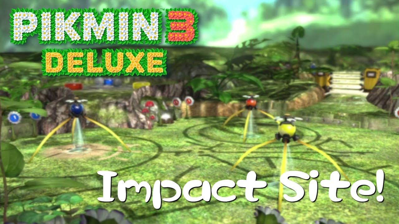 The Impact Site in Pikmin 3!? - Pikmin 1x3 | Pikmin 3DX Mod - YouTube