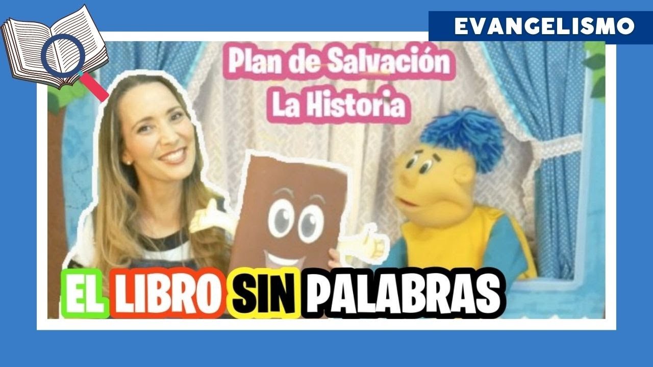 EL PLAN DE SALVACIÓN CON EL LIBRO SIN PALABRAS. LOS COLORES DE LA ...