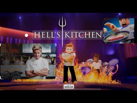 Je joue a HELL'S KITCHEN !!! (ROBLOX) - YouTube