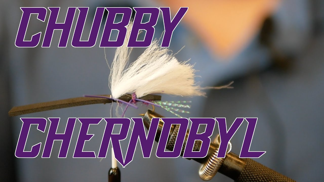 Tying a Chubby Chernobyl Fly - Fly Tying - YouTube