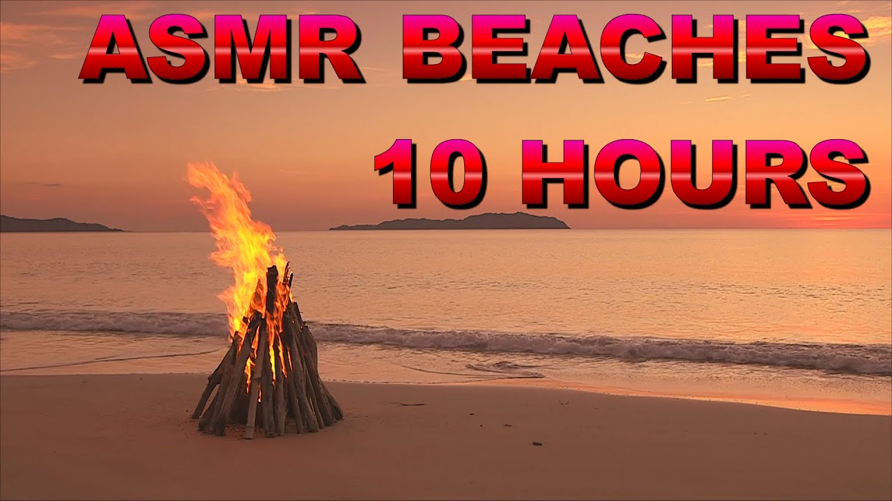 ASMR Beaches (10 Hours) - ASMR, Meditation, Relaxation, Sleep, Reduce ...