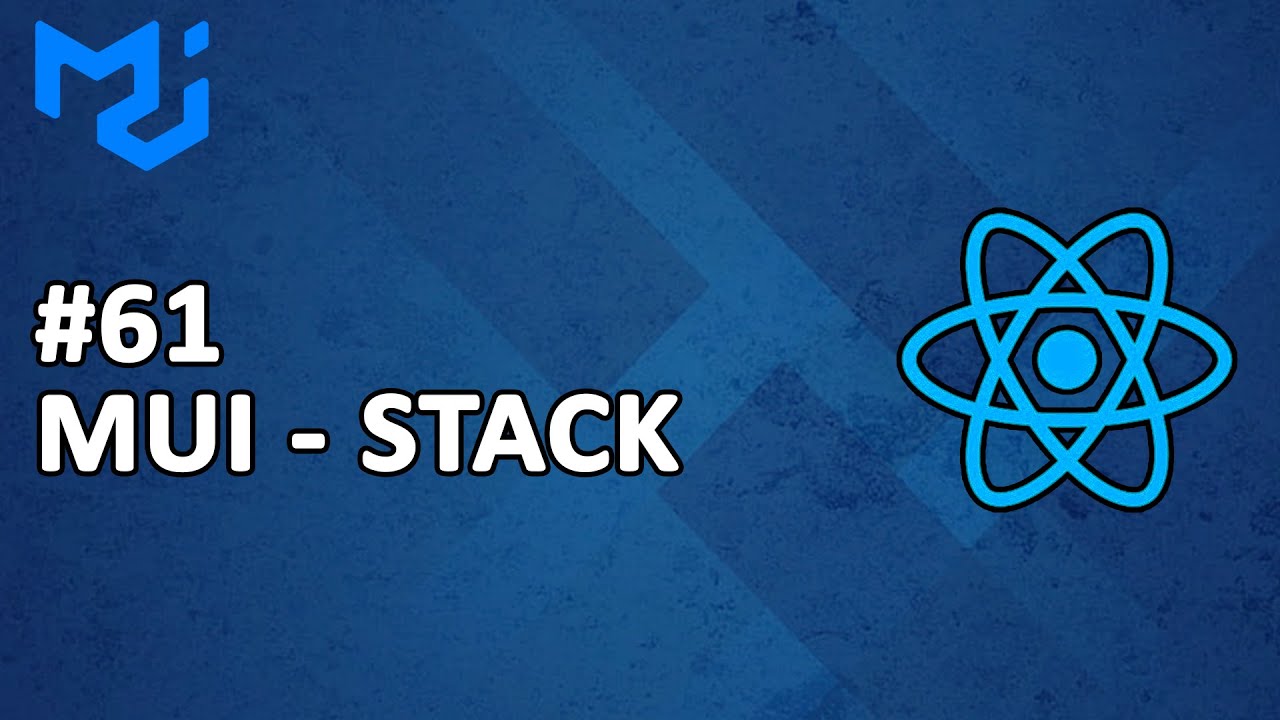 61) Material UI Stack Kullanımı | REACT Dersleri - YouTube