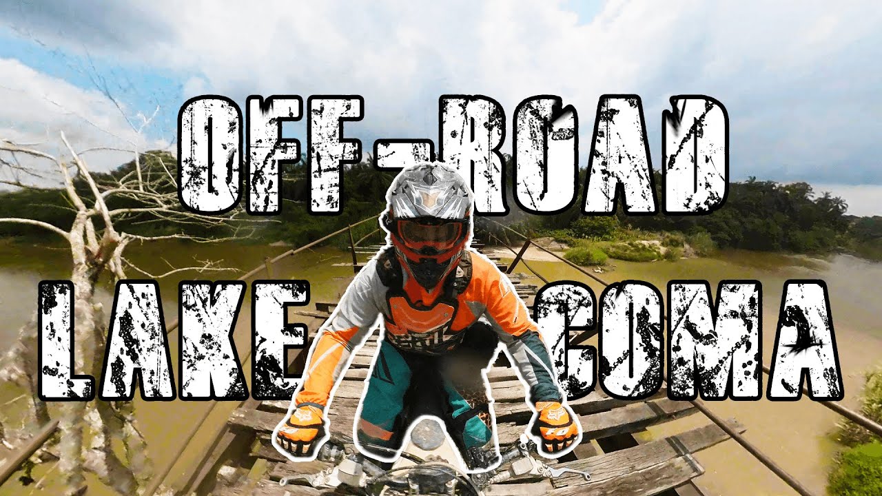 Off-roading experience: Motomaniac’s Lake Coma - YouTube