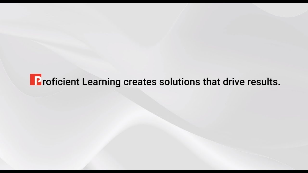 Proficient Learning Overview - YouTube