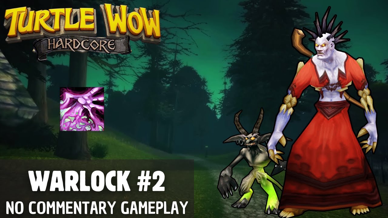 Turtle WoW - HC Warlock Gameplay #2 - YouTube