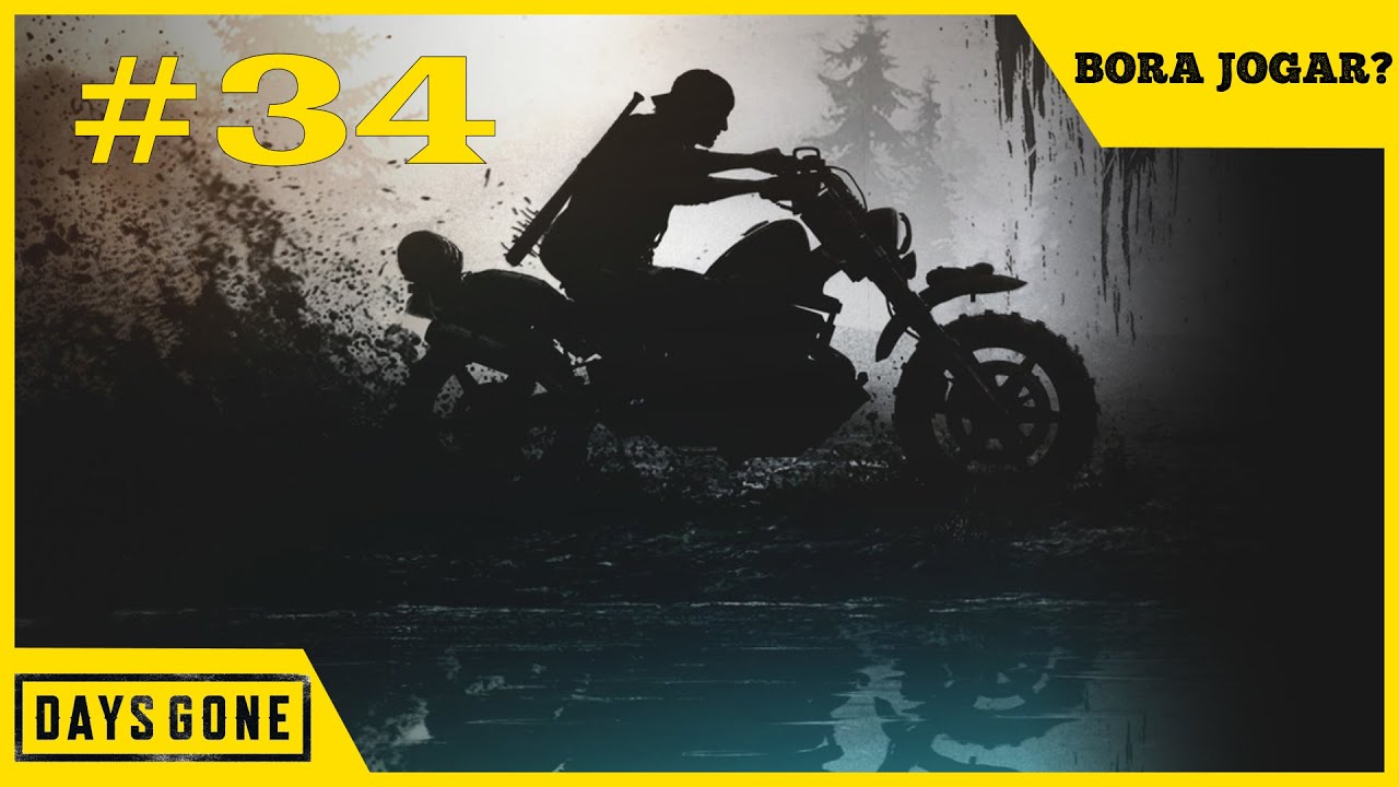 Bora jogar? - Days Gone #34 - As músicas desse jogo são maravilhosas! - YouTube