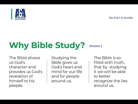 Alert & Awake || Bible Study || Session 1 || Why Bible Study || By Bro ...