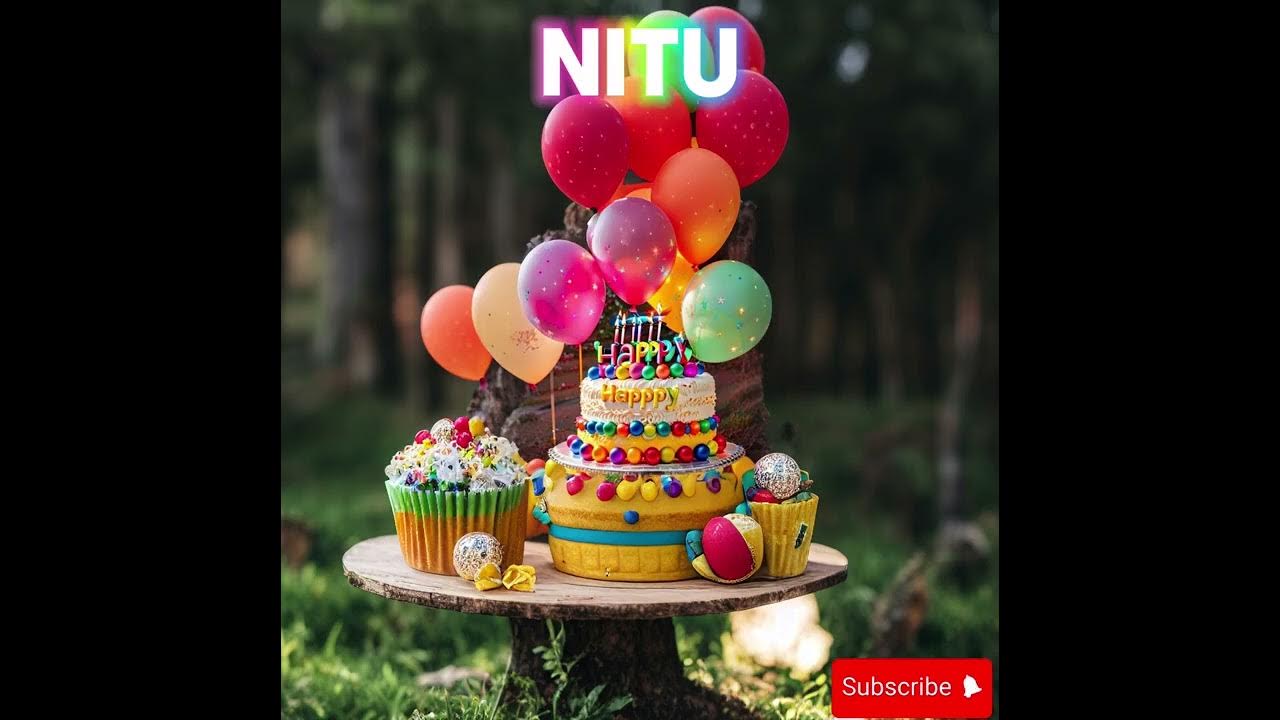 Happy birthday Nitu song # happy birthday video # Go viral#@Happy birthday songs with name - YouTube