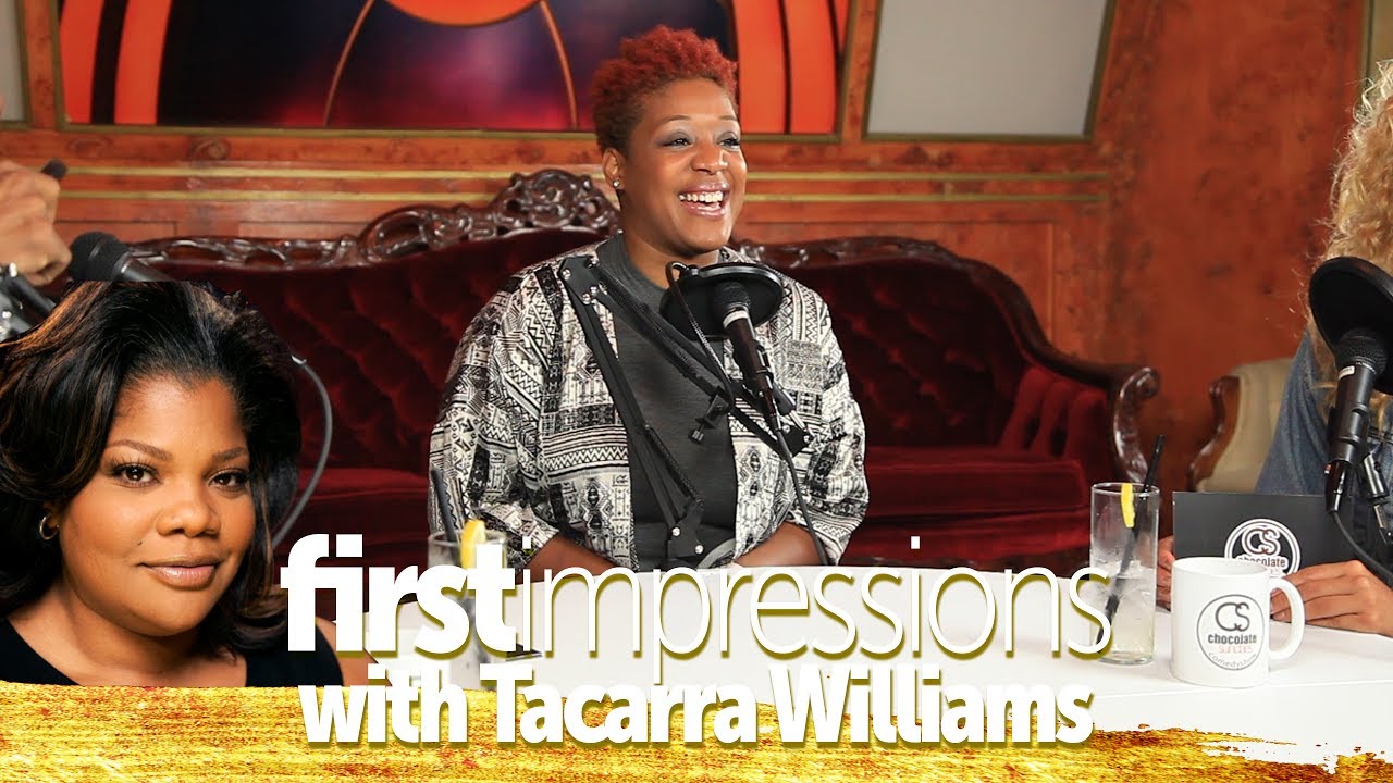 First Impressions with Tacarra Williams - YouTube