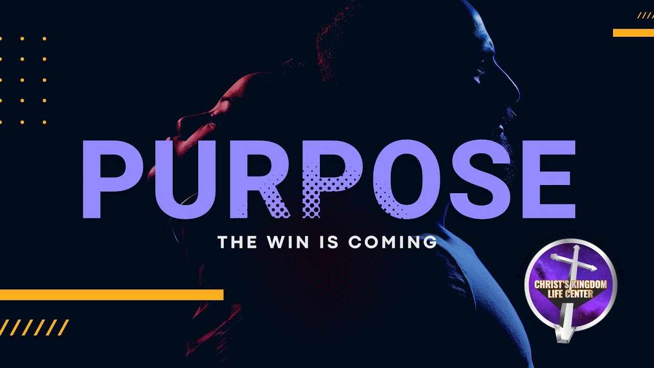 Purpose Series-The Win is Coming 8.18 - YouTube