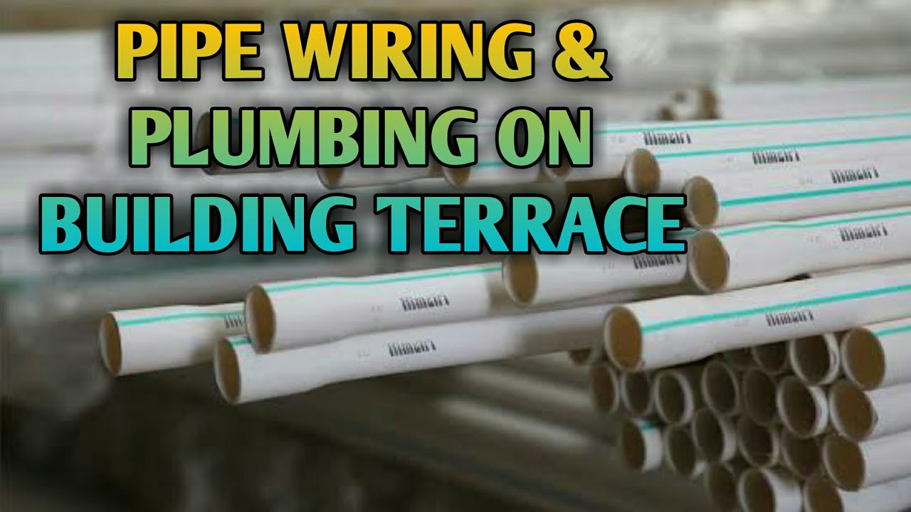Pipe Wiring on Terrace - YouTube