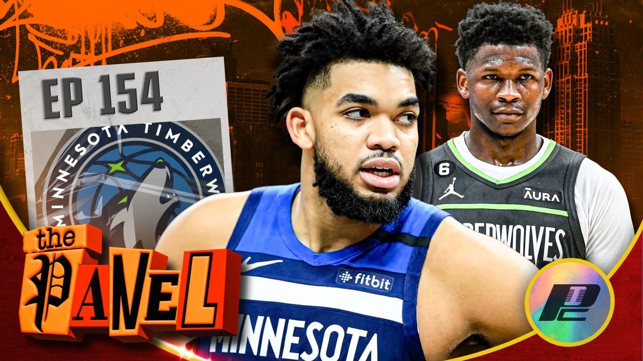 Ant, KAT and The TWolves Should be Good.. But They Won’t! | THE PANEL ...