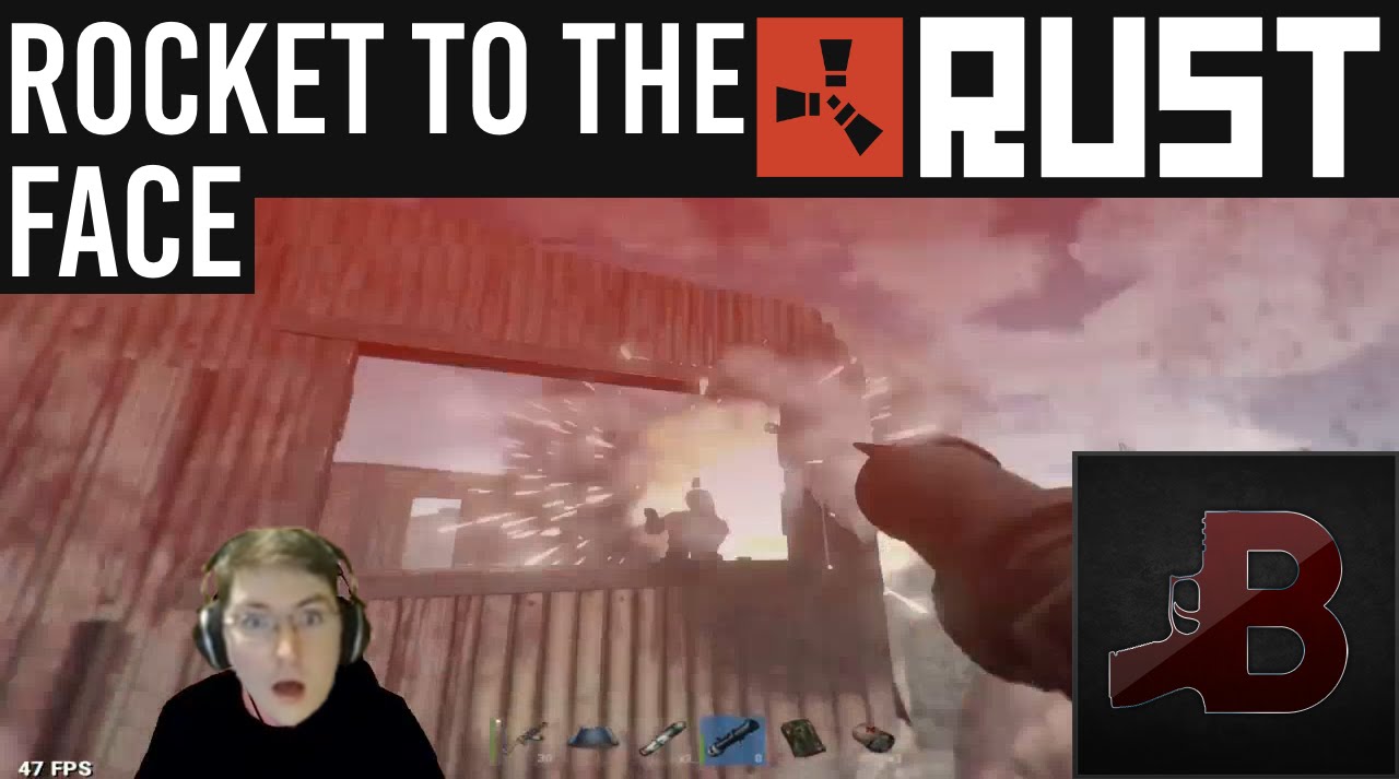 Rocket To The Face - Rust - YouTube