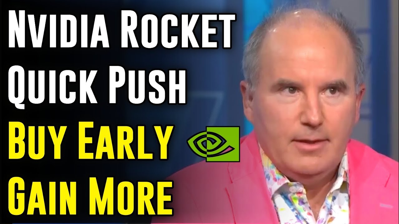 NVIDIA Rocket Quick Push — NVIDIA Stock Buy Early, Gain More : Dan Ives ...