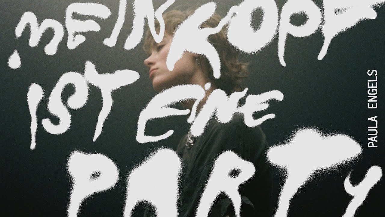 Paula Engels - Mein Kopf ist eine Party (Official Visualizer) - YouTube