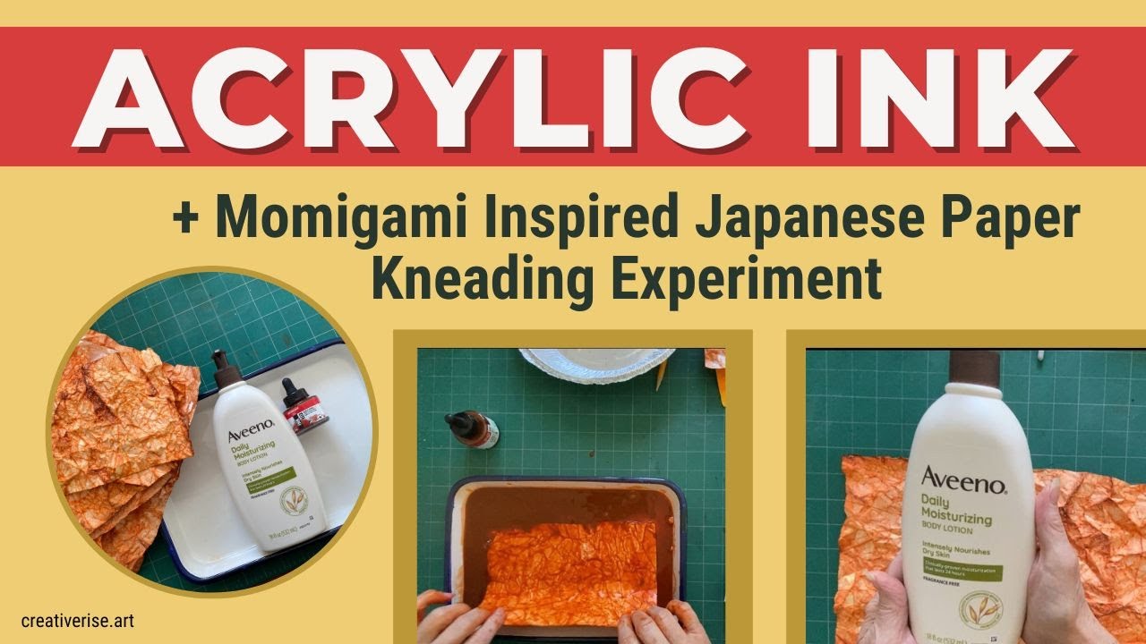 Don't Miss Acrylic Ink + Momigami Inspired Paper Kneading Experiment ...