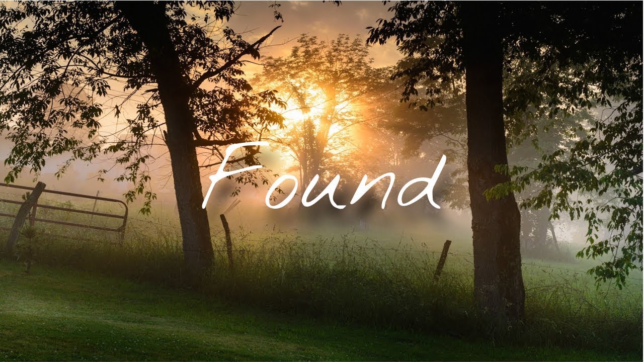 Found - YouTube