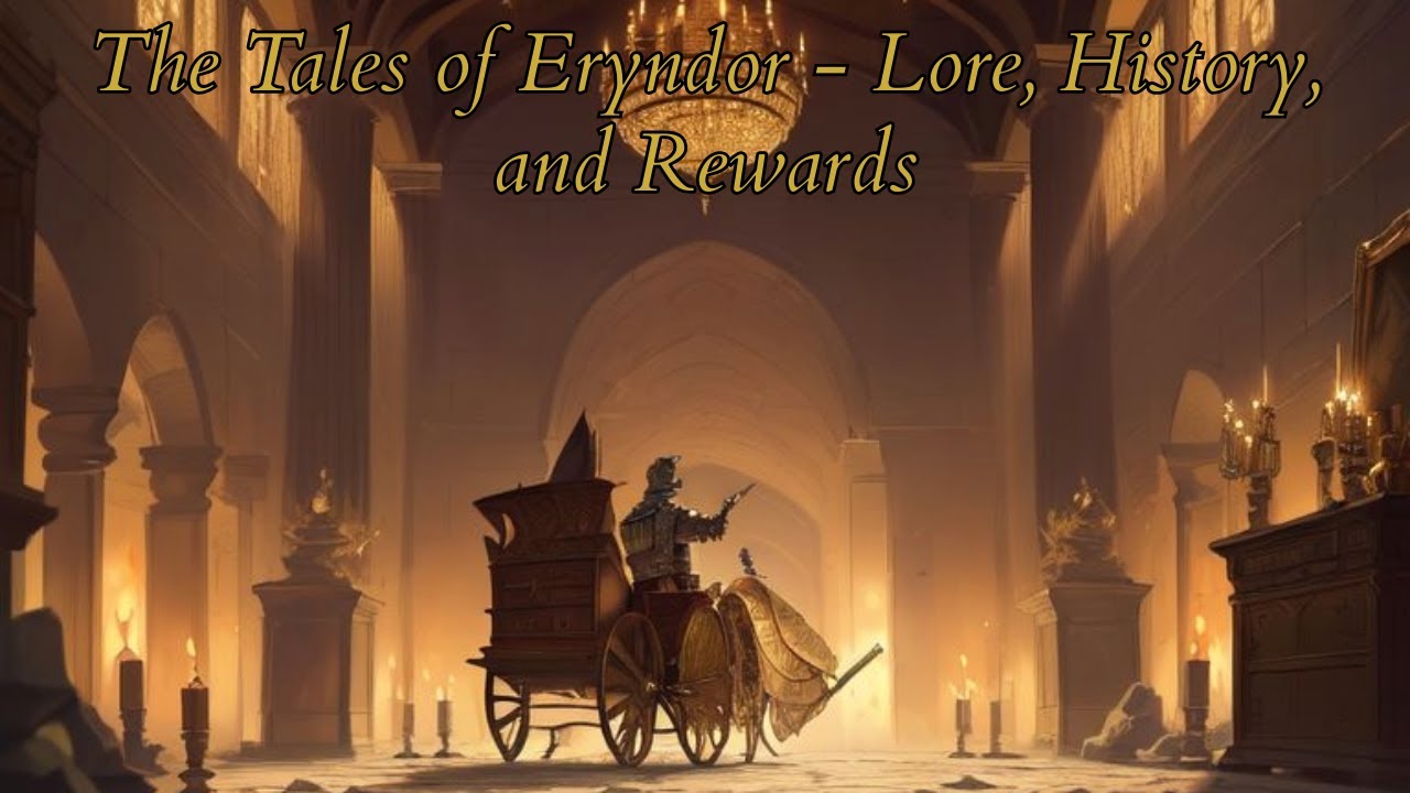 The Tales of Eryndor - Lore, History, and Rewards - YouTube
