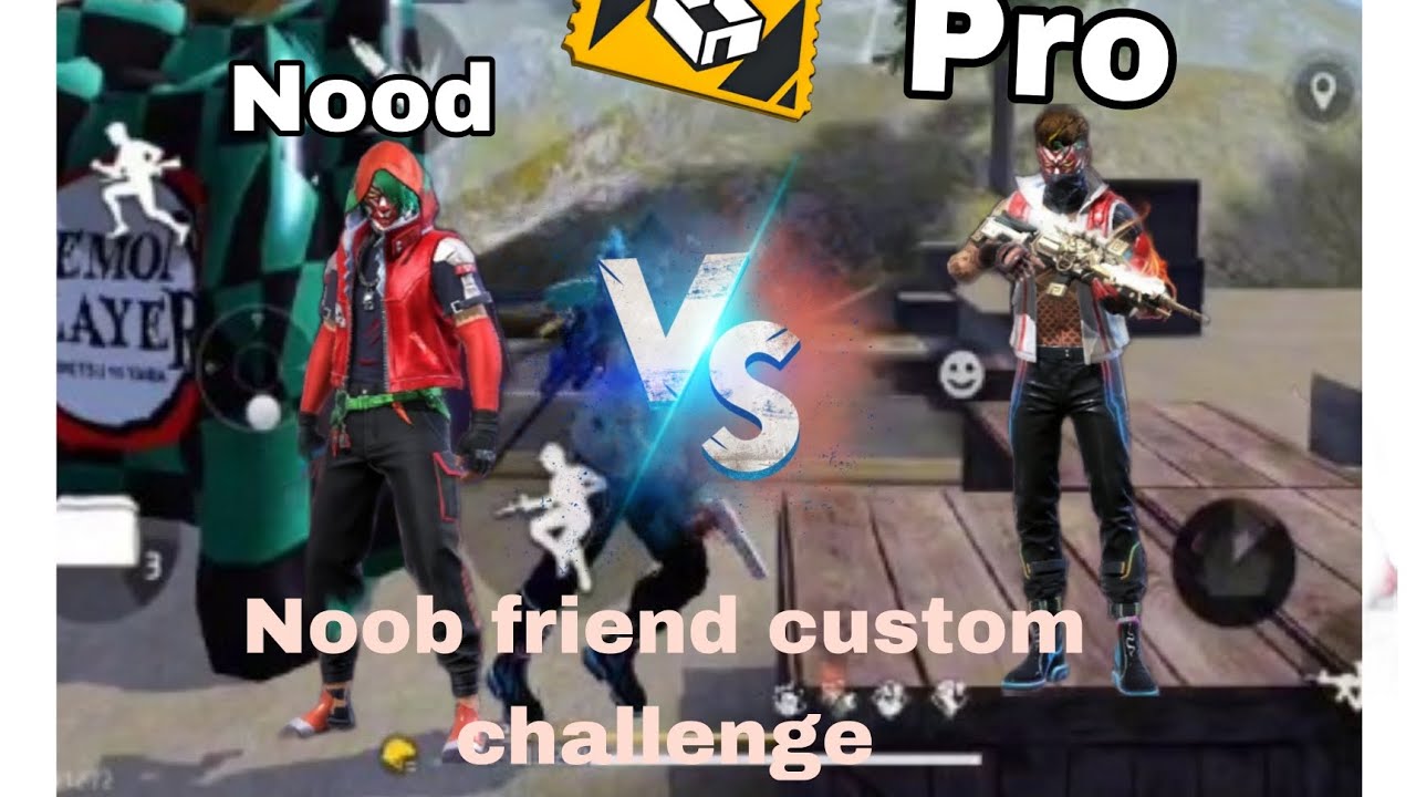 Noob friend custom challenge - YouTube