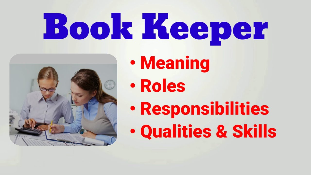 Bookkeeper job description | Bookkeeper roles and responsibilities ...
