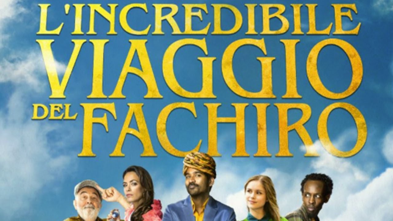 L'INCREDIBILE VIAGGIO DEL FACHIRO (2018) italiano Gratis - YouTube