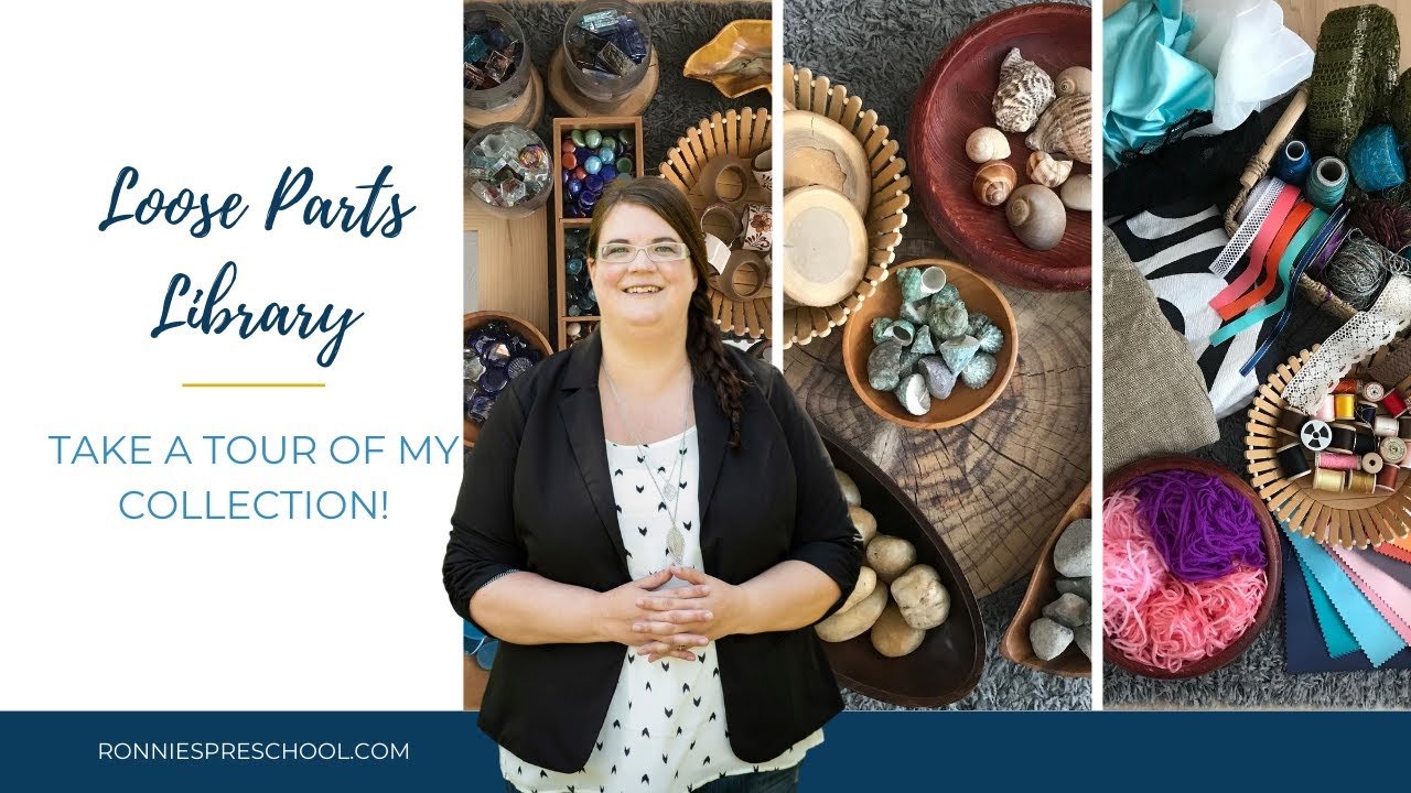 Loose Parts Library Tour - YouTube