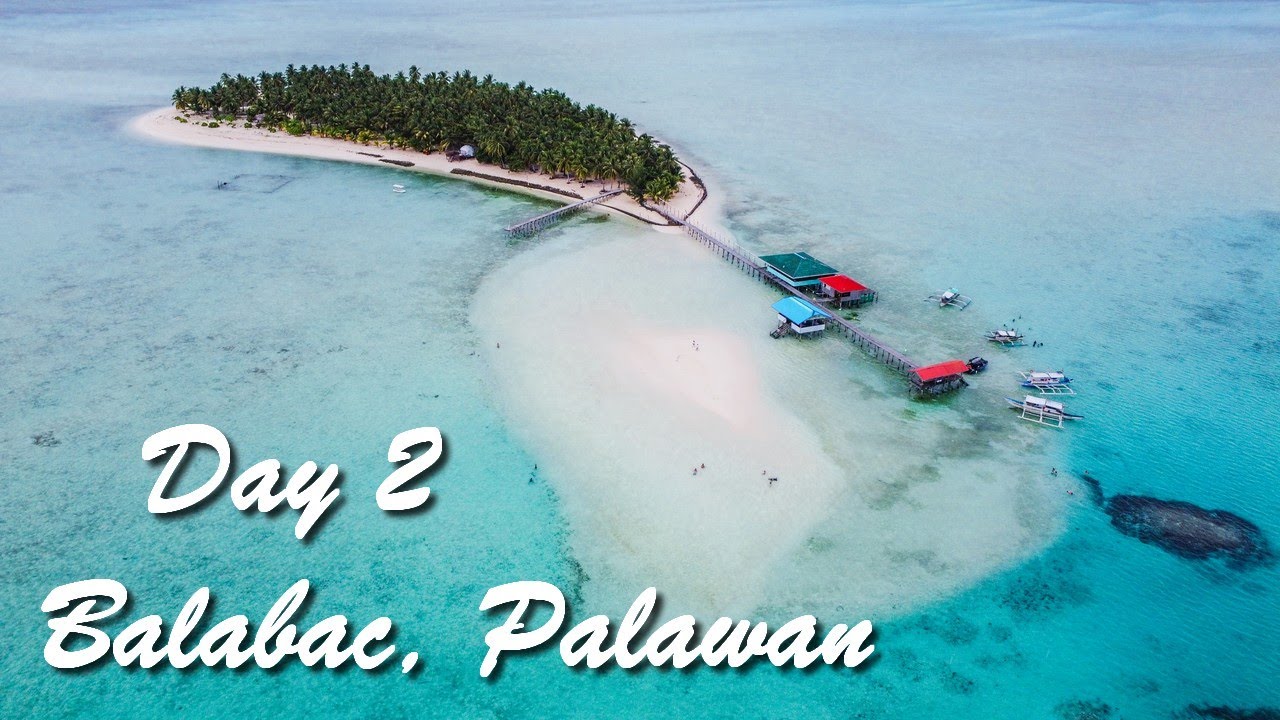 Day 2 at Balabac, Palawan, Philippines (dn travel) - YouTube