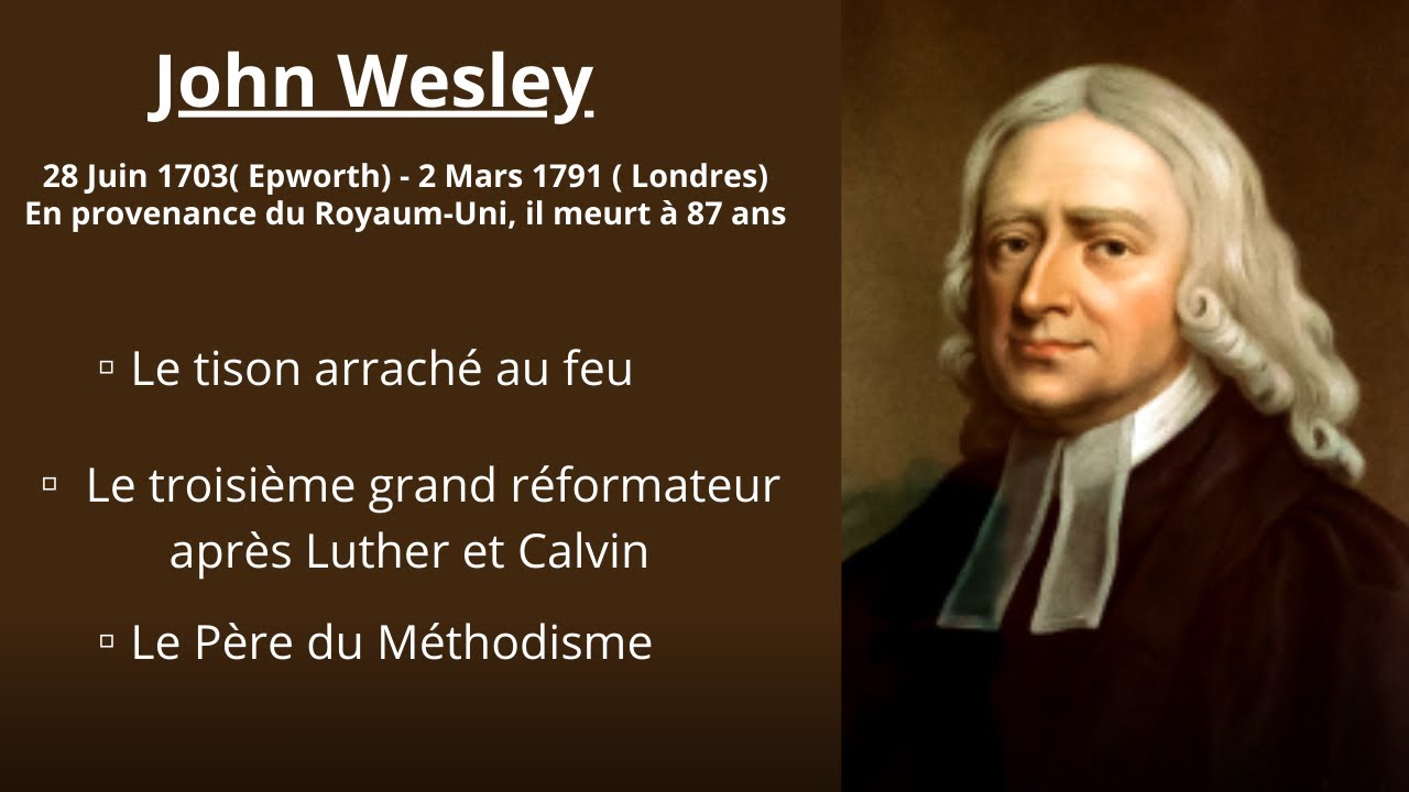 Meilleures Citations de John Wesley - YouTube