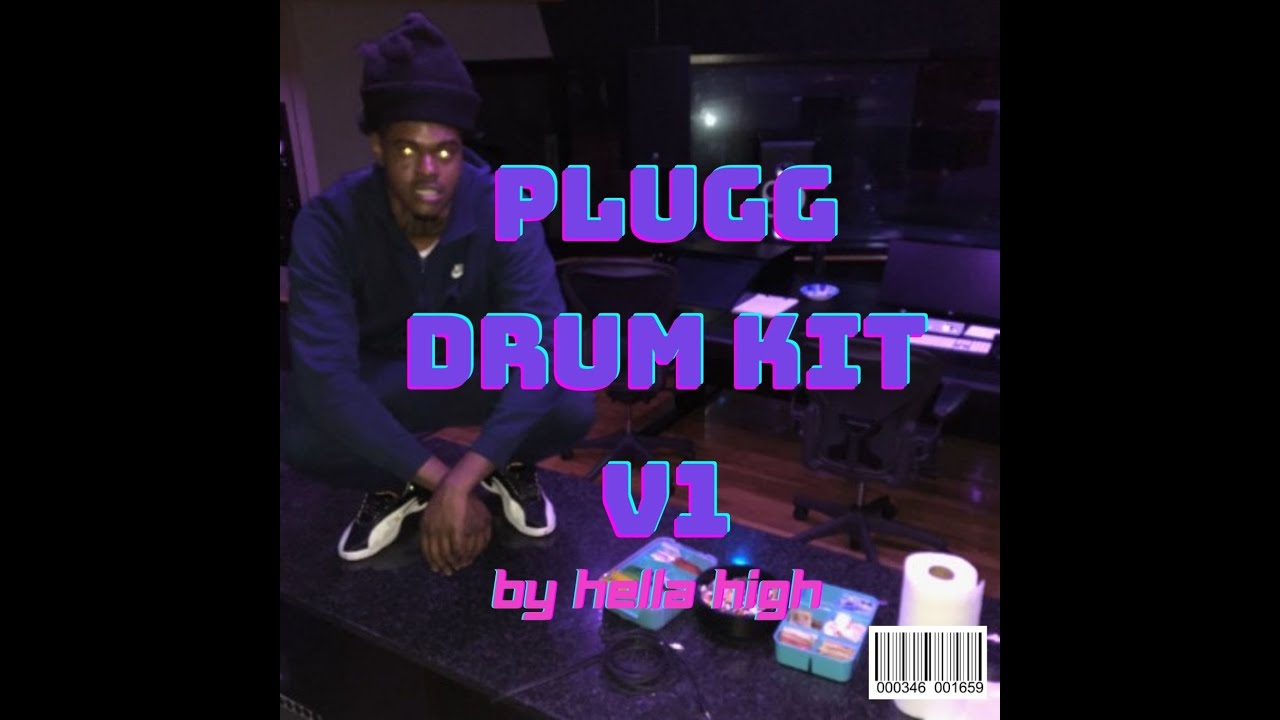 FREE PLUGG DRUM KIT (MEXIKODRO / STOOPIDXOOL/XANGANG) BY HELLA HIGH ...
