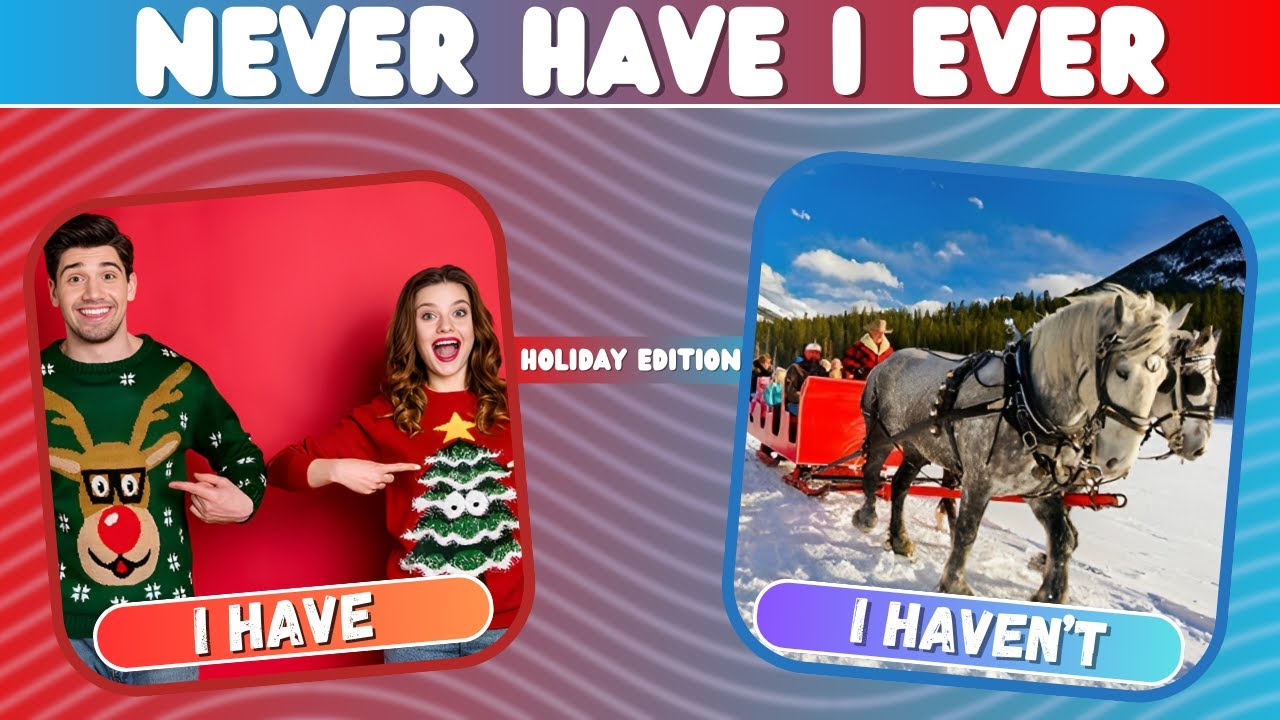 🎄 Never Have I Ever: Holiday Edition! 🎅 Interactive Game - Join in the ...