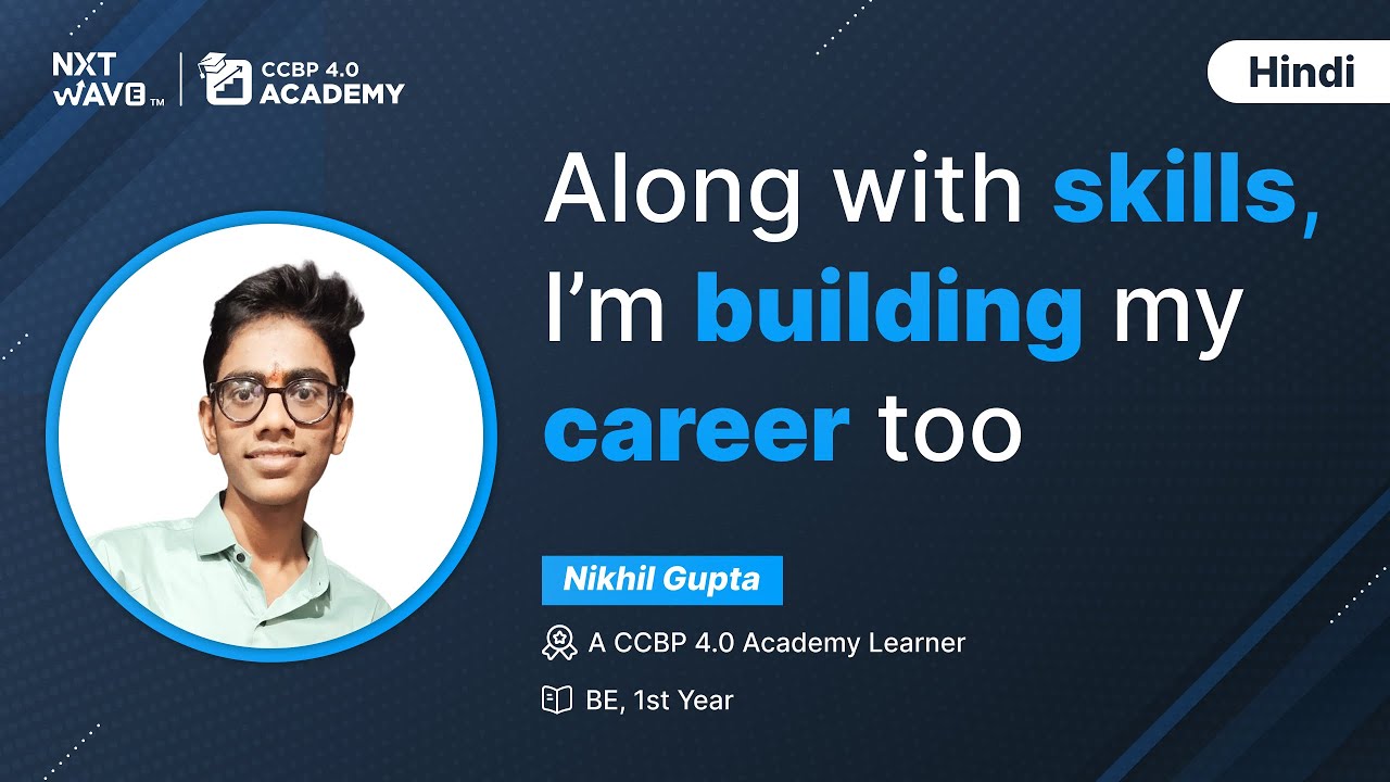 NxtWave Academy | My Path to Tech Success | Hindi Review | CCBP - YouTube