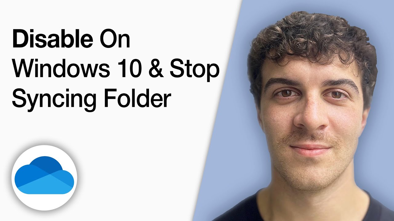 How to Disable Onedrive on Your Windows 10 & Stop Syncing a Folder in ...