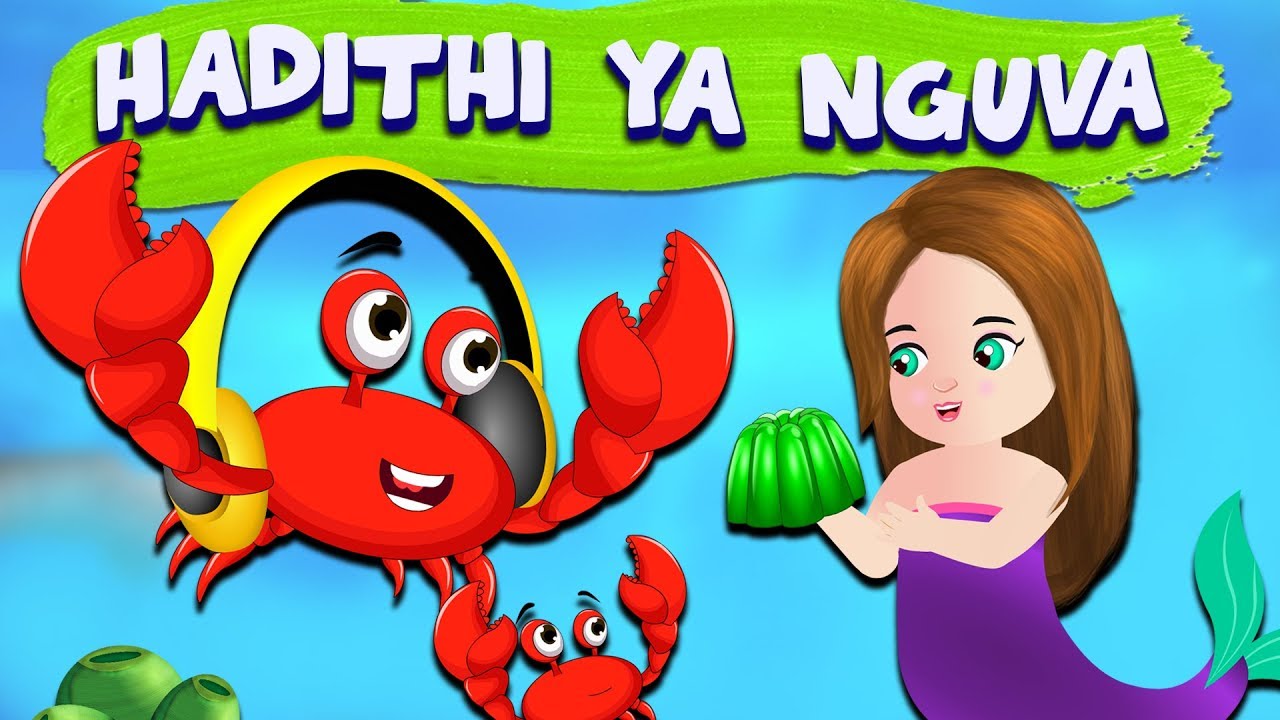 HADITHI YA NGUVA | NGUVA NA KAA | Mermaid and the Crabs Swahili Fairy ...